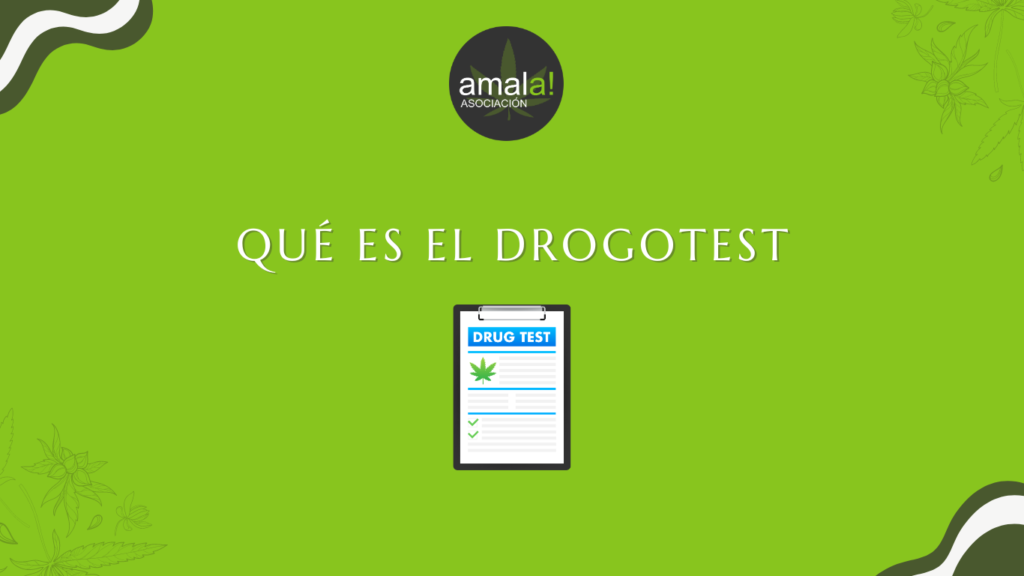 Qué es el drogotest - Asociación Amala